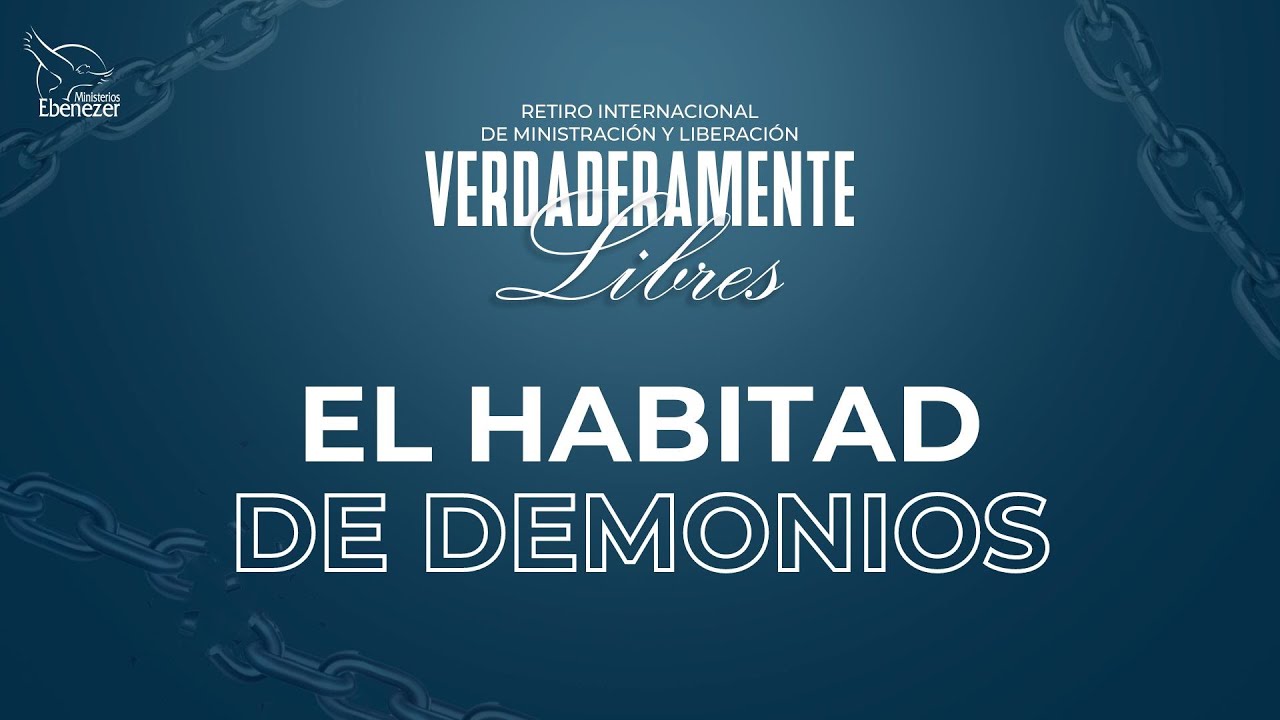 El Habitad de Demonios - Pastora Lisney de Font - Retiro de ...