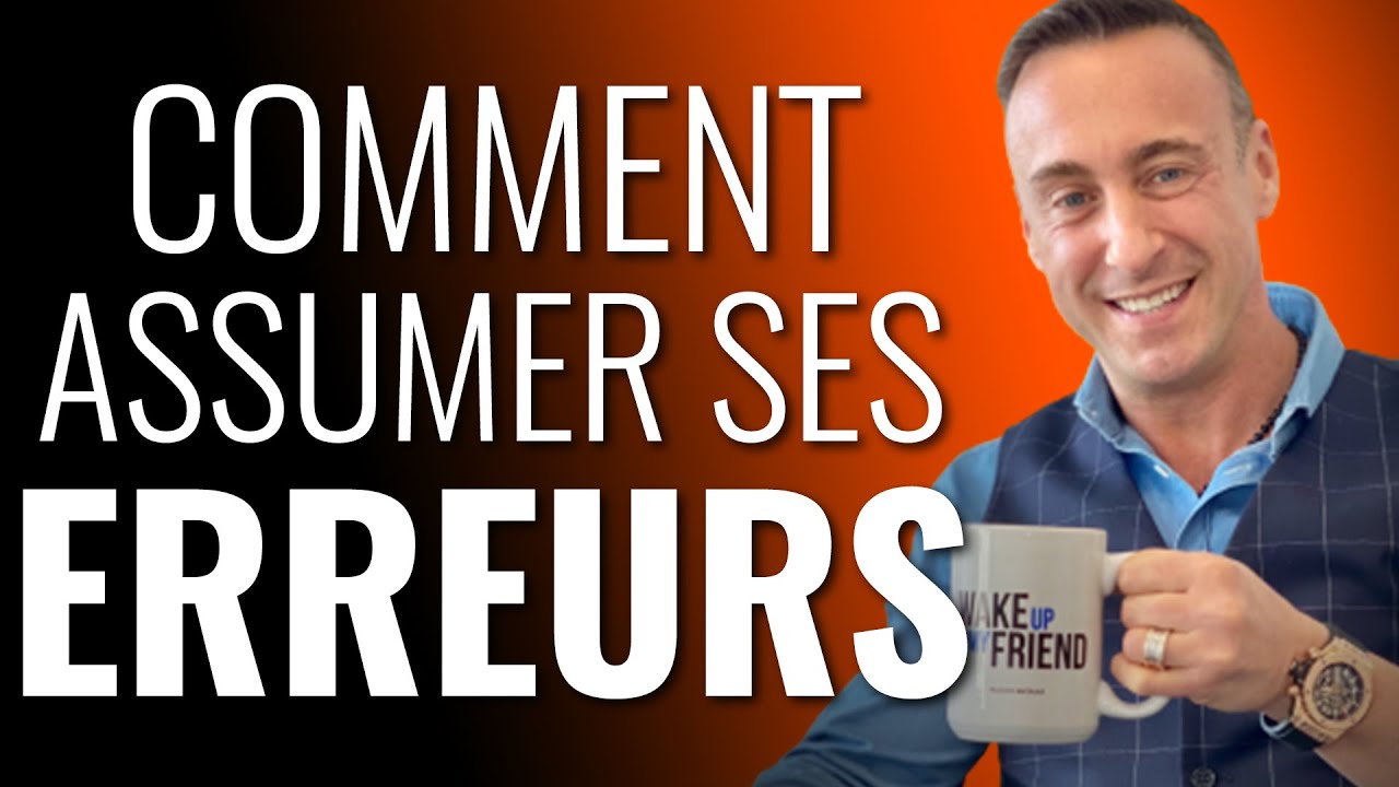 3 Stratégies Pour Mieux Assumer Ses Erreurs I Franck Nicolas Youtube