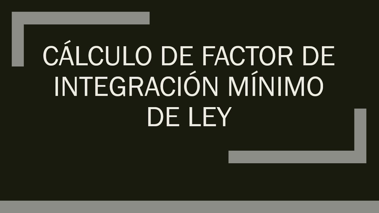 Cálculo Factor de Integración IMSS - YouTube