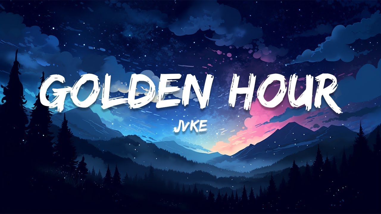 JVKE - golden hour (Lyrics) - YouTube