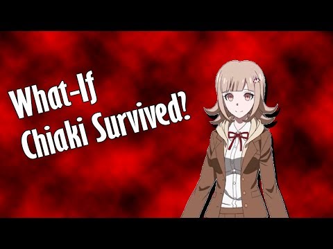 What If Chiaki Nanami Survived?(Danganronpa 3)