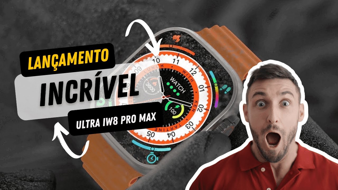 Relógio Smartwatch IW8 ULTRA Pro Max - YouTube