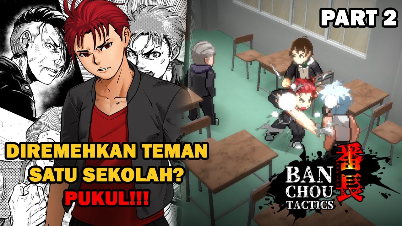 SEKOLAH LAIN MAU MENYERANG? - Banchou Tactics Indonesia Part 2 (Silent Gameplay) - YouTube