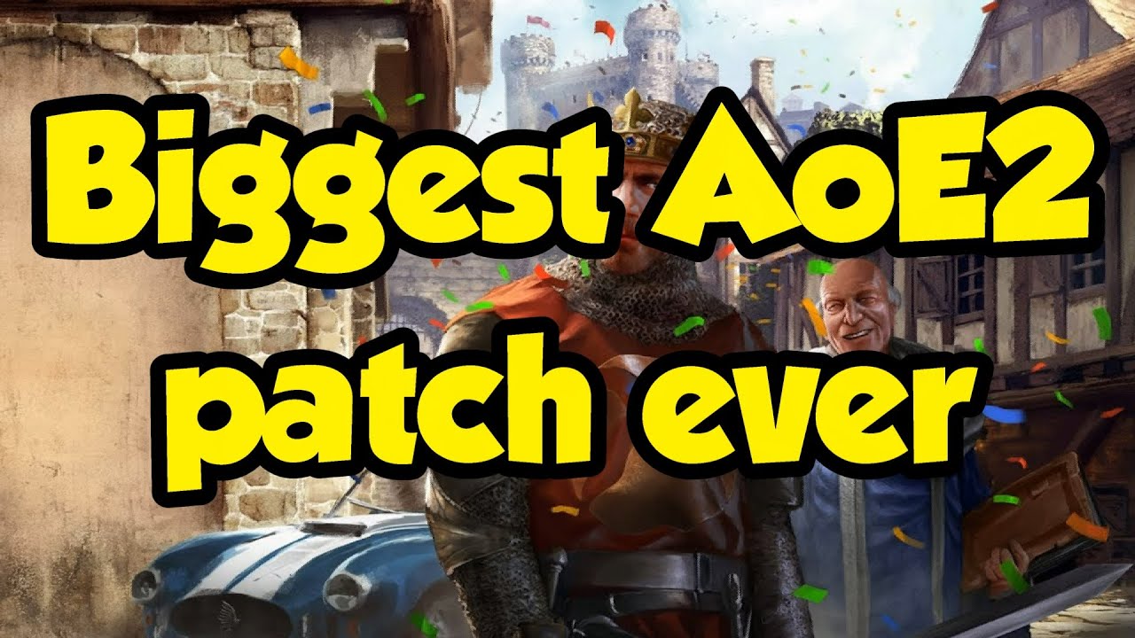 The Biggest AoE2 Update Ever! (Anniversary Patch) - YouTube