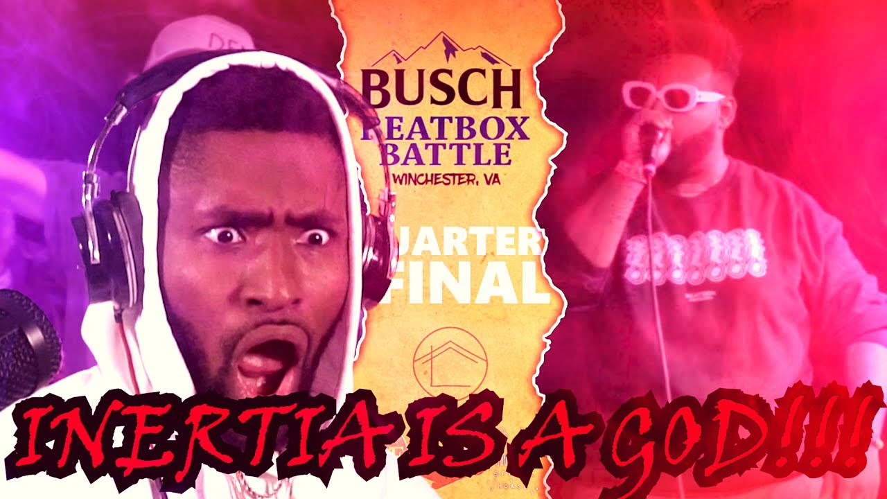 INERTIA IS ON ANOTHER LEVEL!!! DEN vs KING INERTIA | BUSCH BEATBOX ...