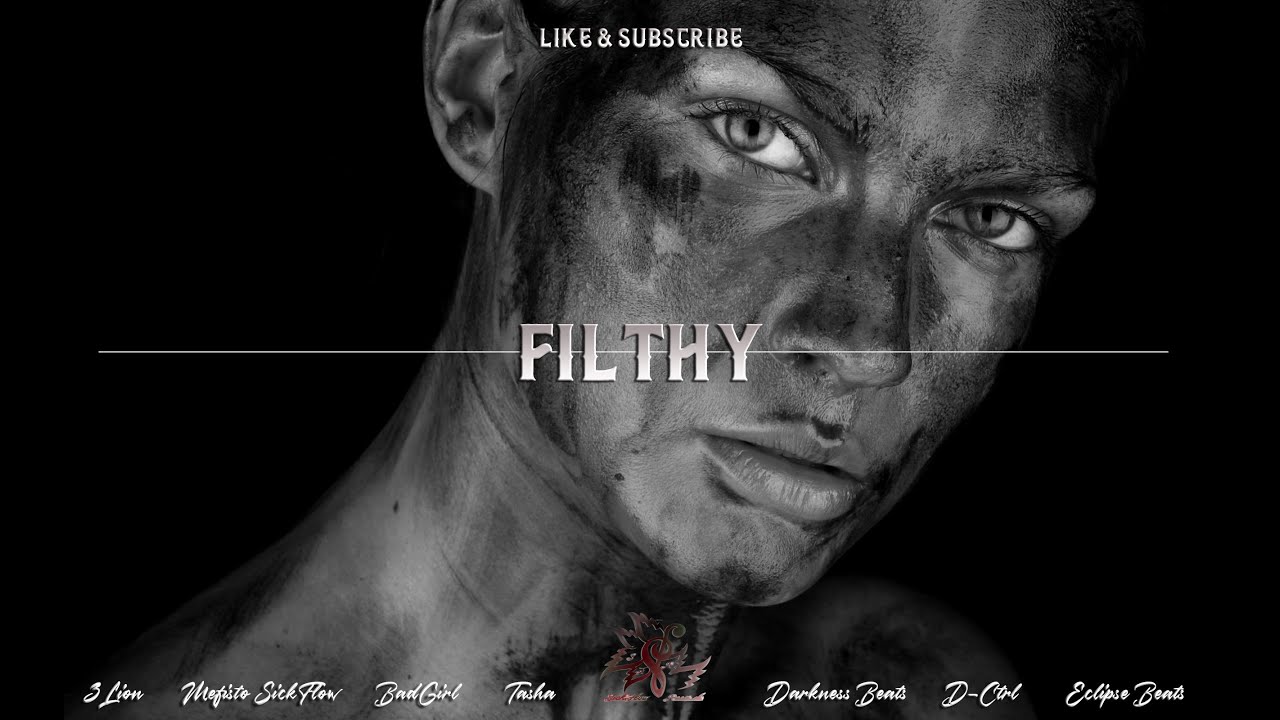 Filthy (Hard Dark Aggressive Storytelling Trap Type Beat) - YouTube