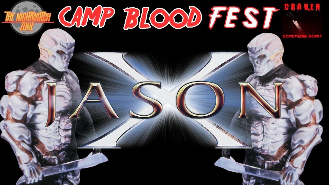 CAMP BLOOD FEST - JASON X **LIVE WATCH PARTY** - YouTube
