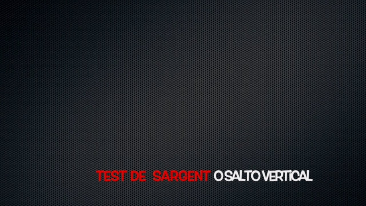 Protocolo - Test de Sargent - YouTube