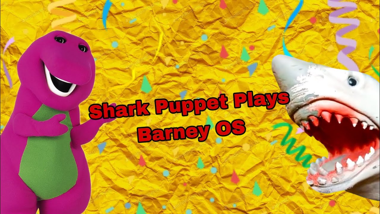 Shark Puppet Plays Barney OS 2019 Game - YouTube