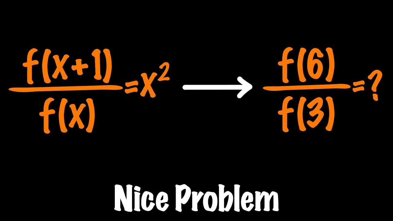 Solving a Nice Functional Problem | Given a Functional Equation ...