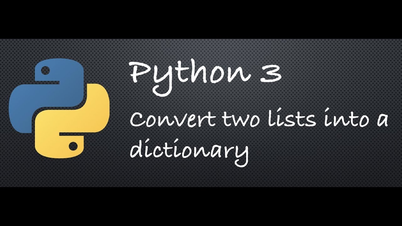 Solved How Do I Combine Two Lists Into A Dictionary In 9to5Answer Solved How Do I Combine Two Lists Into A Dictionary In 9to5Answer