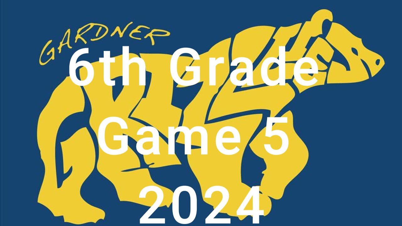 Gardner Middle School 6th Grade Basketball 2024 - Game 5 - YouTube