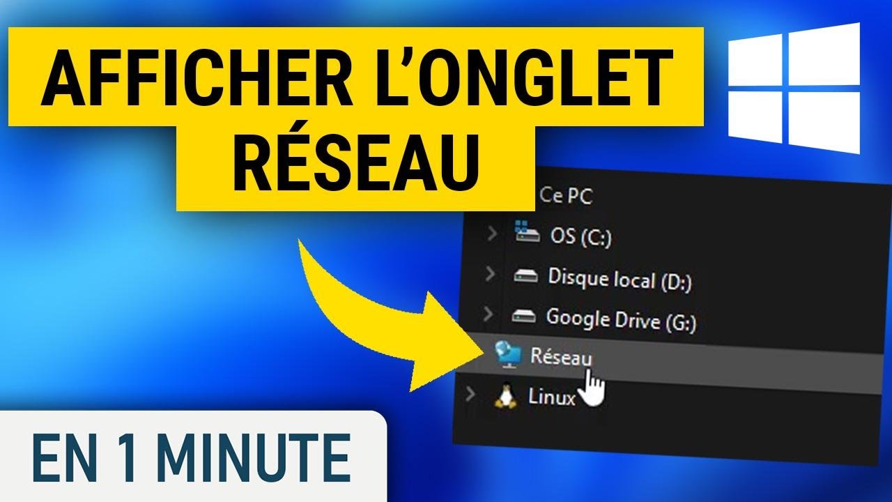 Afficher l'onglet Réseau dans le volet de l'Explorateur de fichiers ...