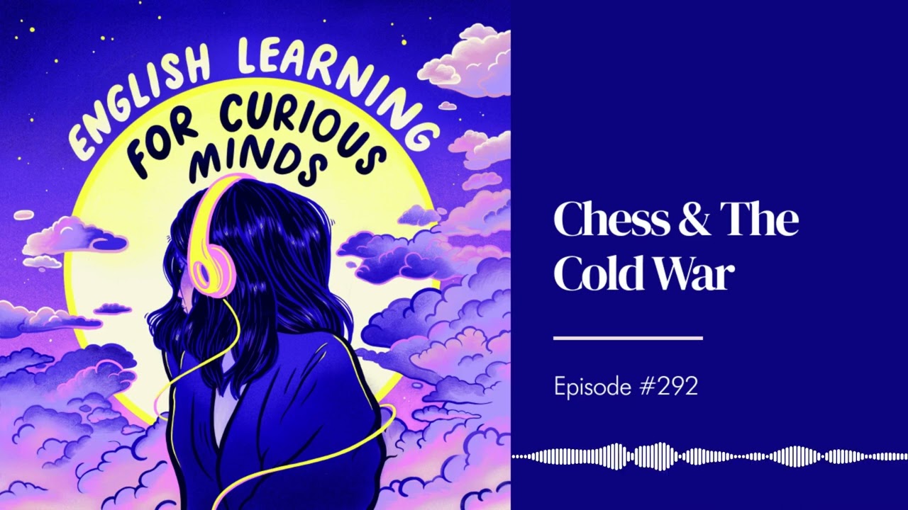 #292 | Chess & The Cold War - YouTube