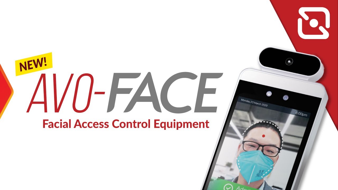 Try the new FACE of Security - AVO FACE (Facial Access Control ...