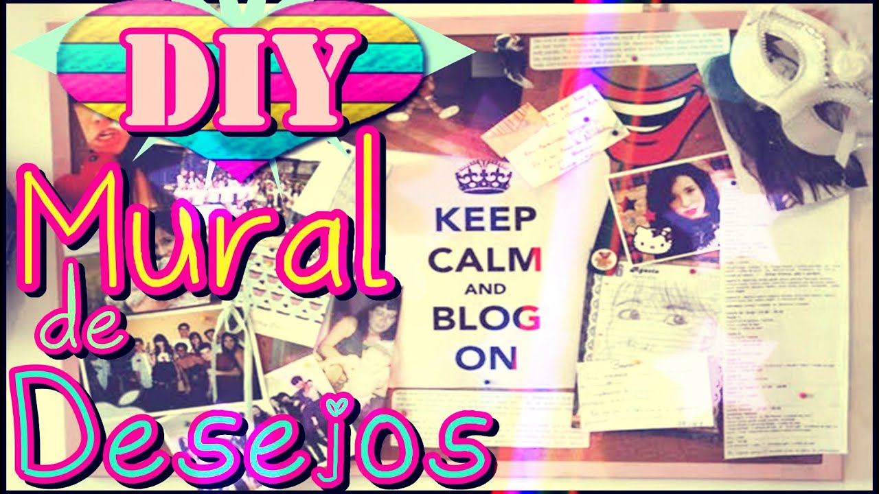 Faça você mesma : Mural dos Desejos / Metas - YouTube