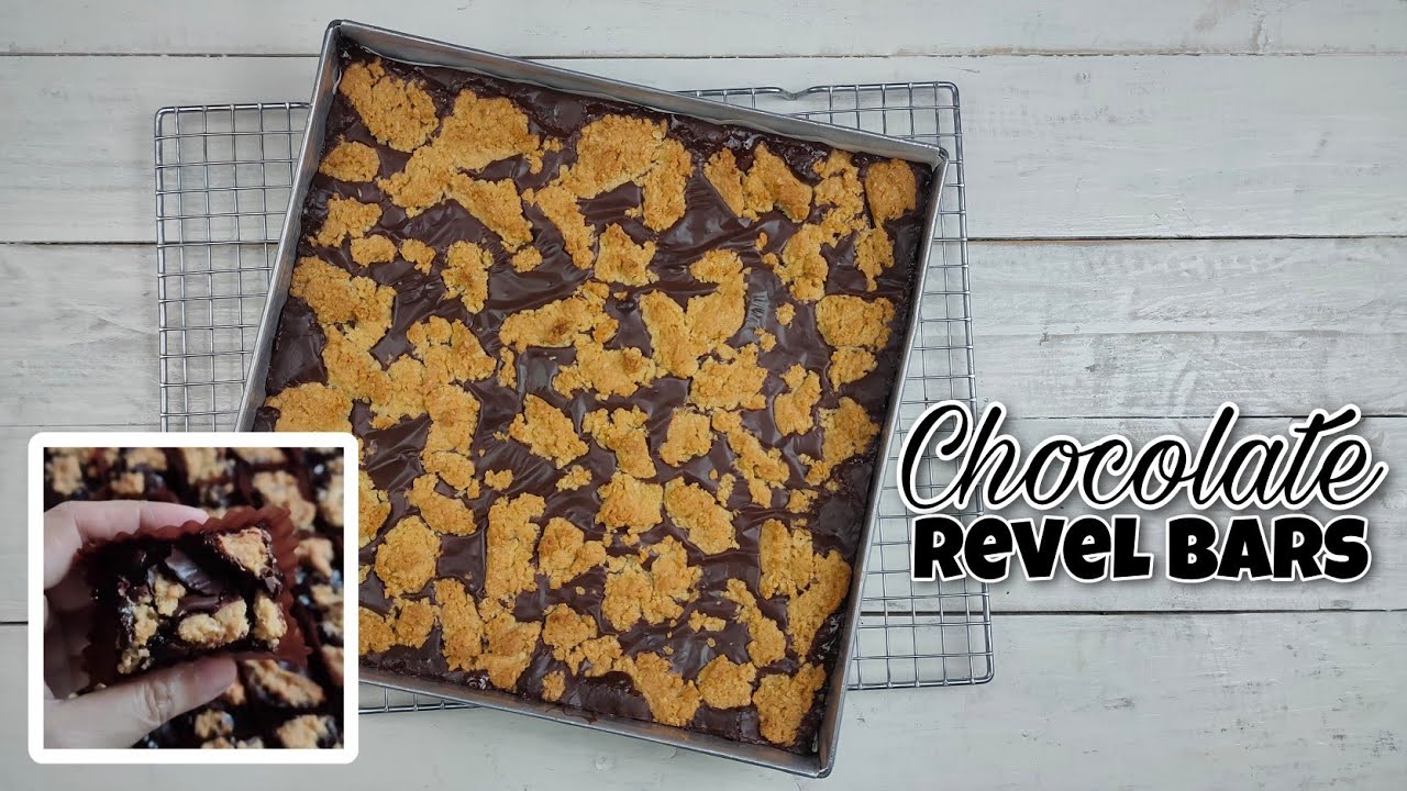 CHOCOLATE REVEL BARS | my most requested bar ever 🥰 | ️ ️ ️ - YouTube