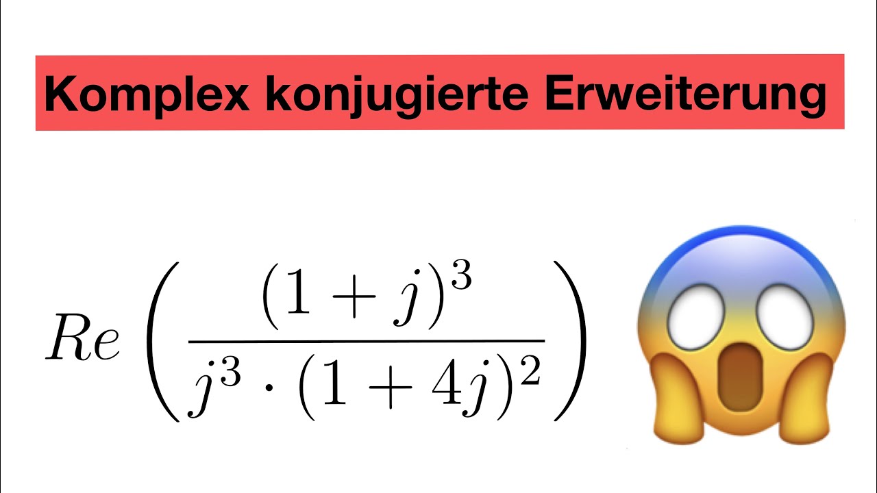 Realteil berechnen | Komplex konjugierte Erweiterung - YouTube