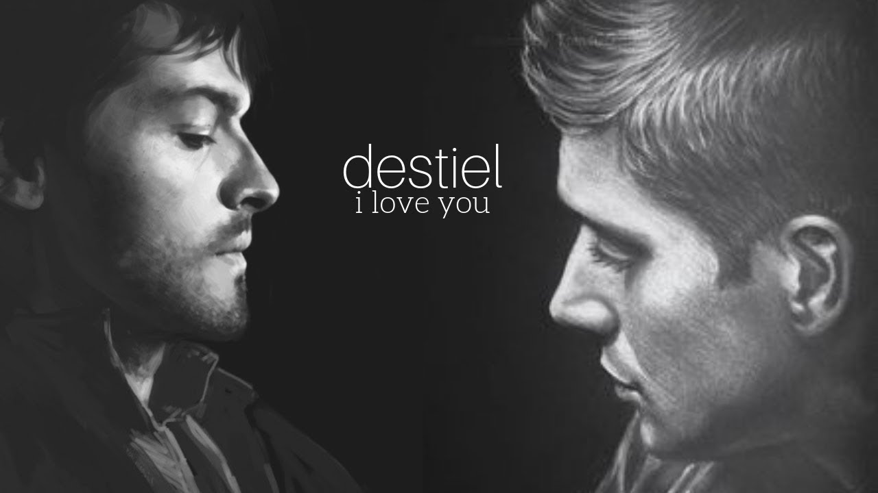 Destiel | i love you - YouTube