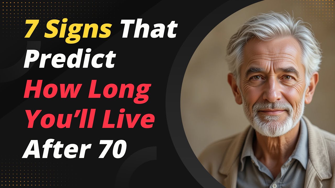 Senior: 7 Signs That Predict How Long You’ll Live After 70 | Clues for ...