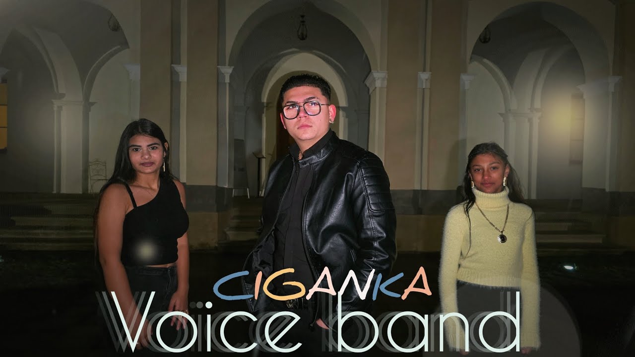 Voice Band Ciganka VIDEO KLIP 4K Cover - YouTube