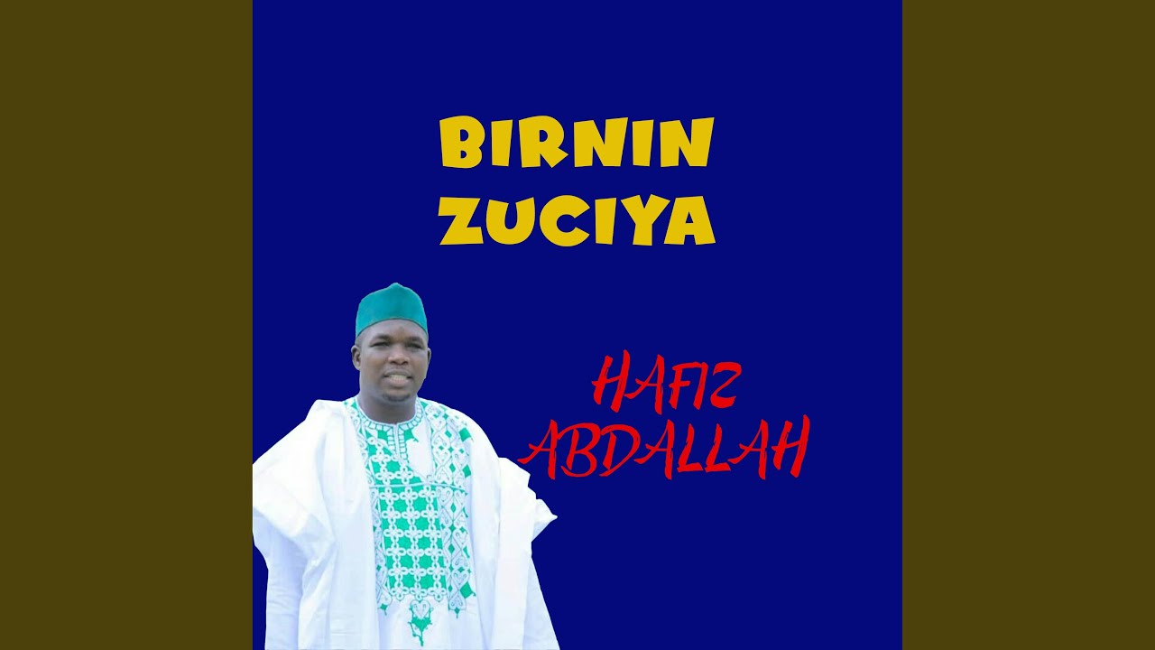 Birnin Zuciya - YouTube