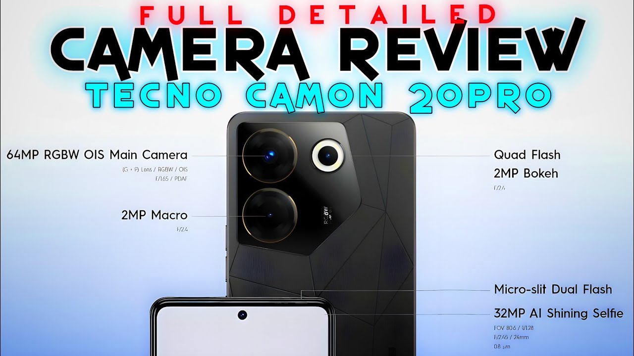 The NEW KING Under ₹20000 - Tecno Camon 20 Pro FULL Detailed camere ...