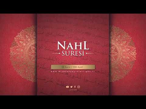 NAHL SURESİ