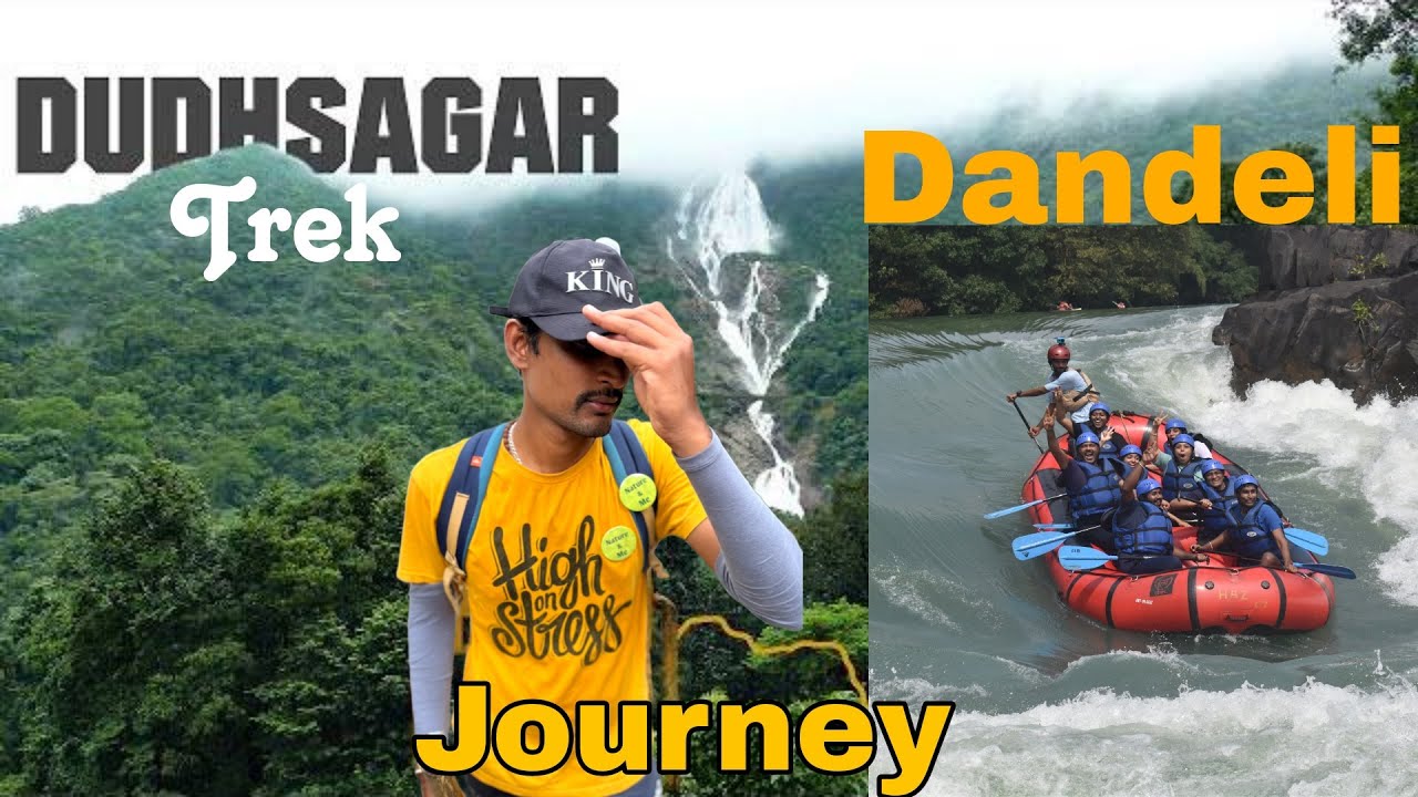 Epic Dudhsagar Waterfall Trek & Dandeli Adventure | 22 KM Dudhsagar ...