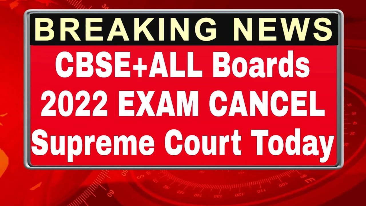 Good News😍 CBSE Term-2 Exam Cancel Today - Court Hearing Update Class ...