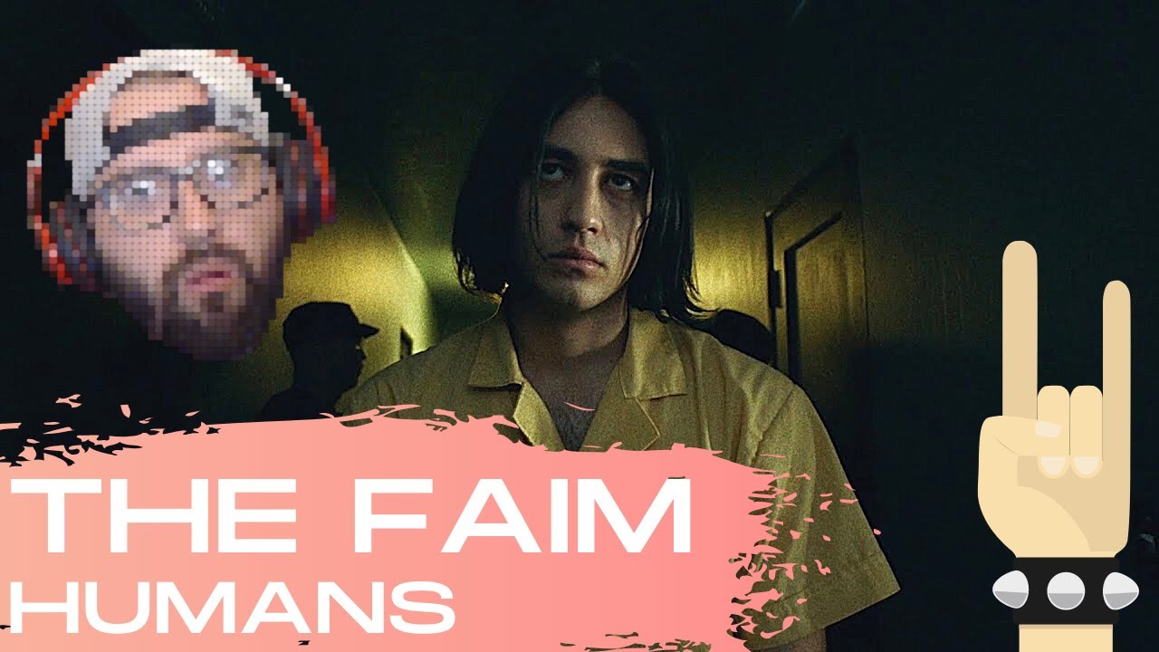 THE FAIM - "Humans" | First Time Hearing - YouTube