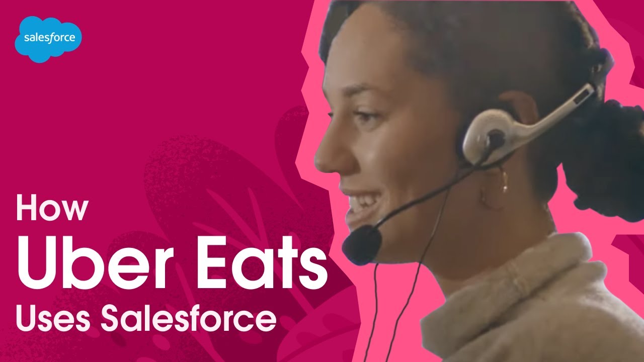 Uber Eats Swaps 30+ Systems for Customer-Centered Service | Salesforce ...