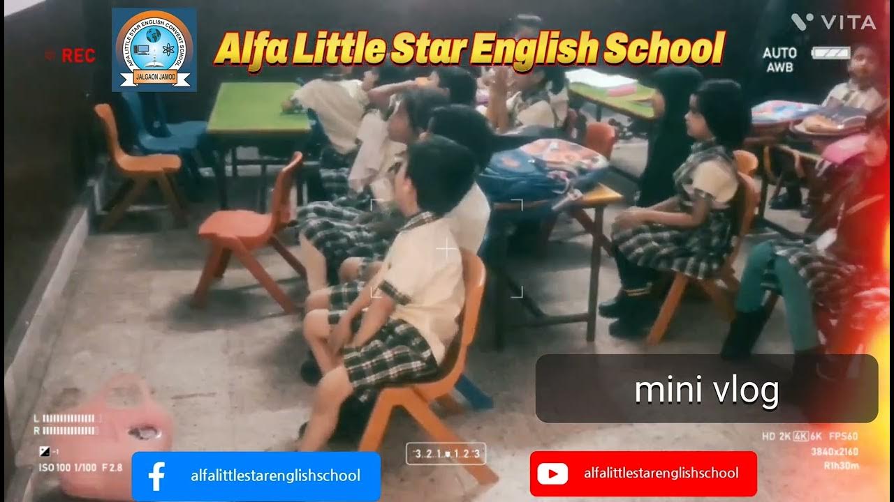 mini vlog of Alfa little star english school 🎒📚 - YouTube