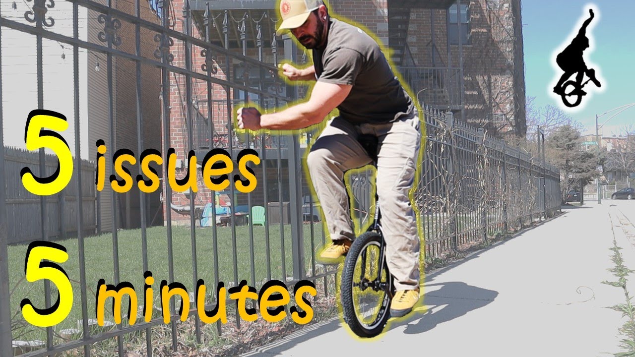 Fix These 5 Common Issues When Learning to Unicycle in 5 Minutes - How ...