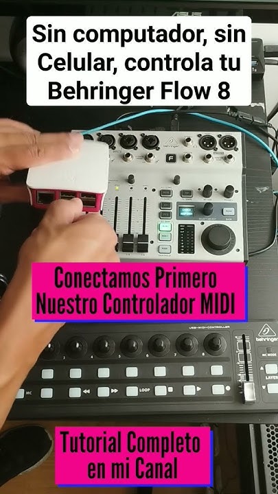 Sin Computador, sin Celular, puedes controlar tu Behringer Flow 8. MIDI USB HOST. Raspberry pi ...