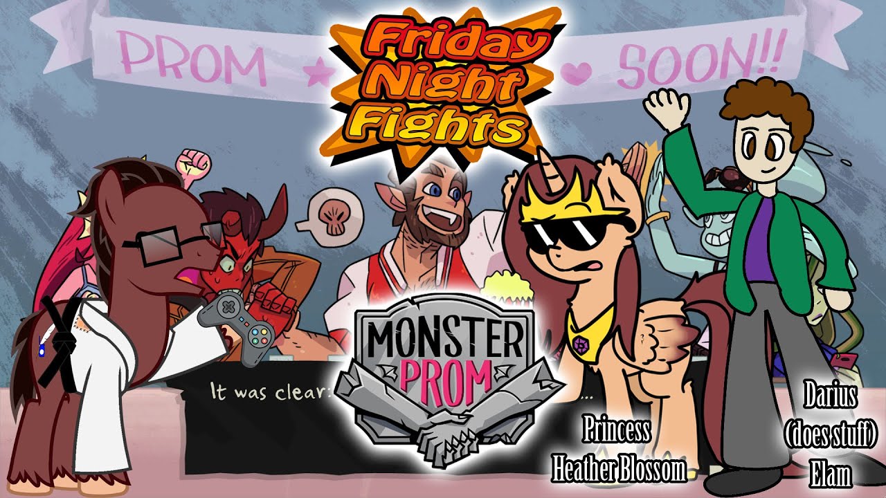 Friday Night Fights - Monster Prom (ft. Princess Heather Blossom ...