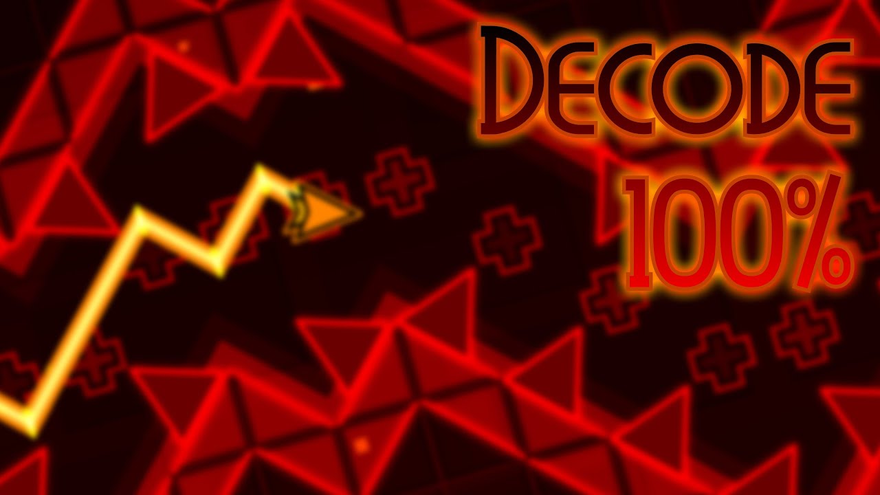 DeCode by Rek3dge 100% - Geometry Dash - YouTube