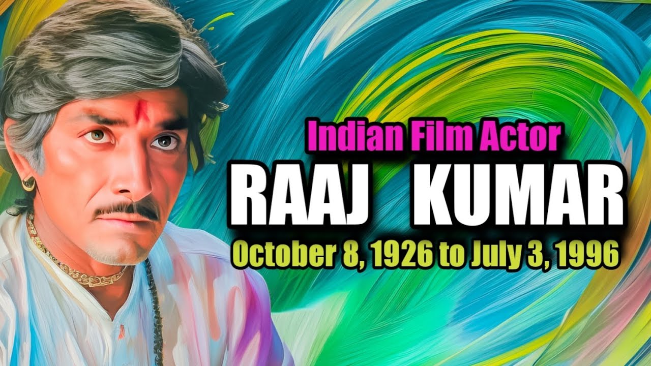 RAAJ KUMAR| Historical Stories | October 8, 1926 to July 3, 1996 | NHS ...