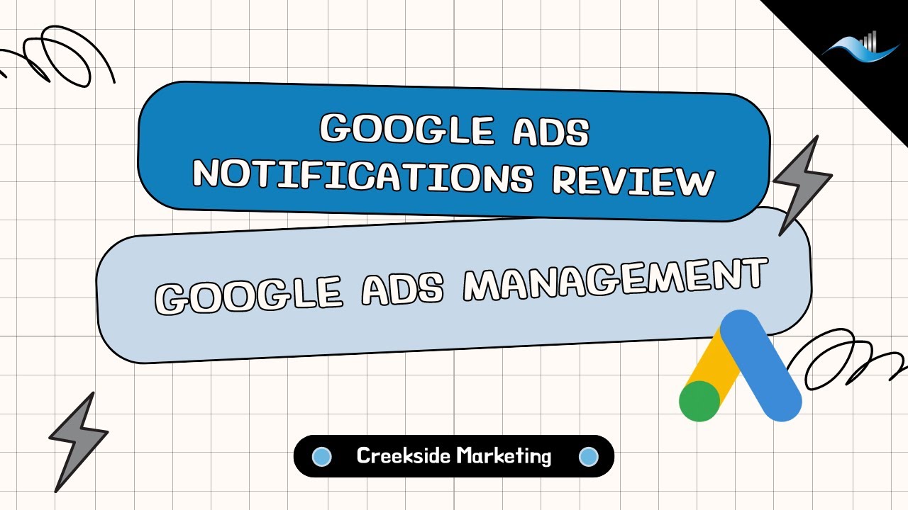 Google Ads Notifications Review Google Ads Management Misc - YouTube