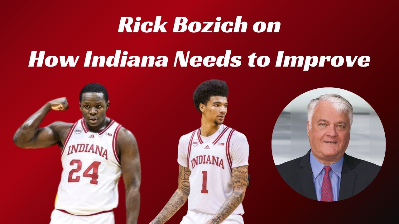 Rick Bozich on How Indiana Basketball Needs to Improve - YouTube