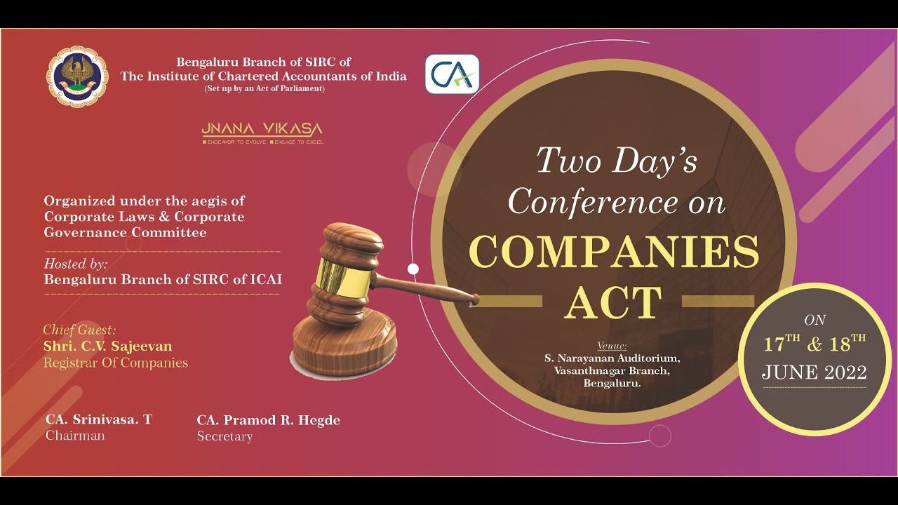 Two Day’s Conference on Companies Act- Day 1(Technaical Session 1 ...