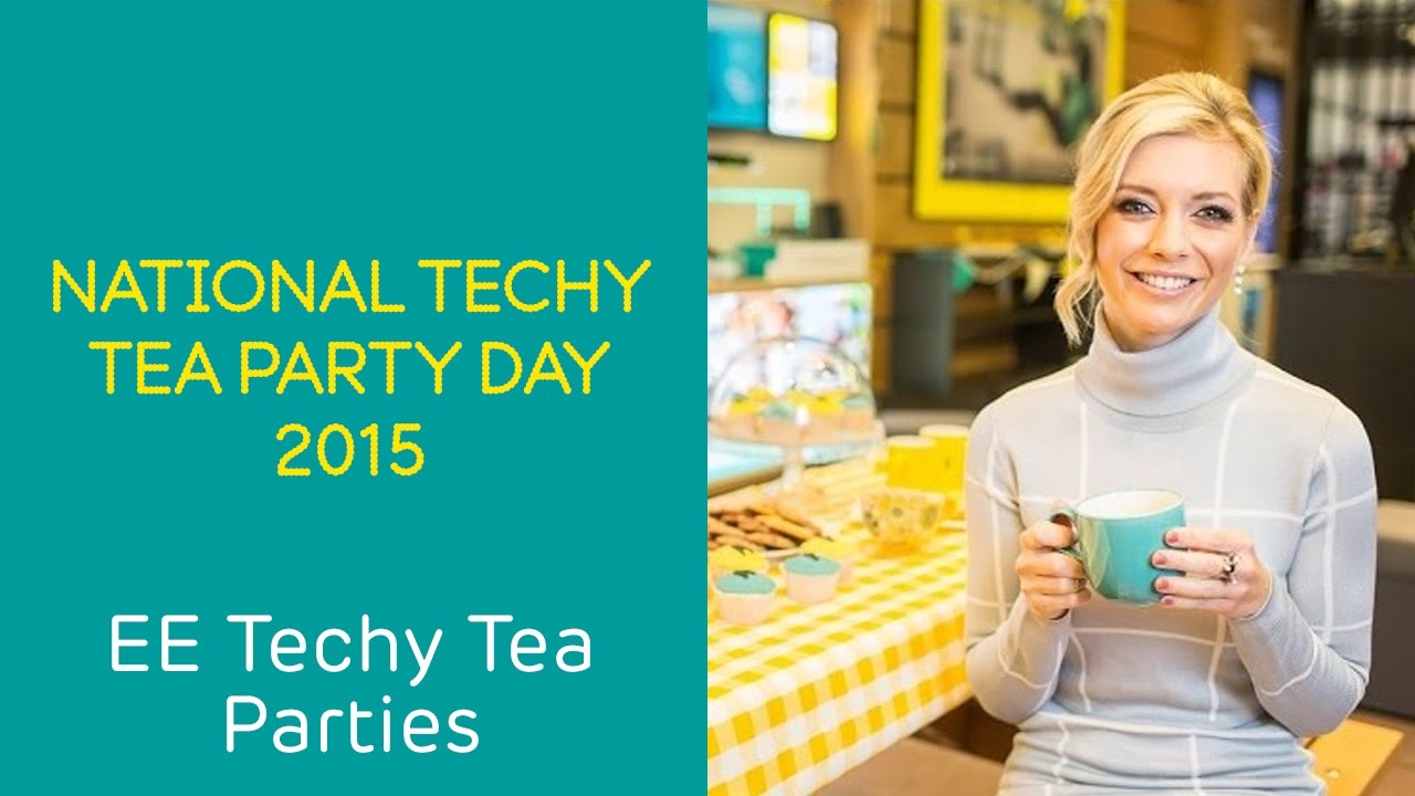 EE National Techy Tea Party Day 2015 - YouTube