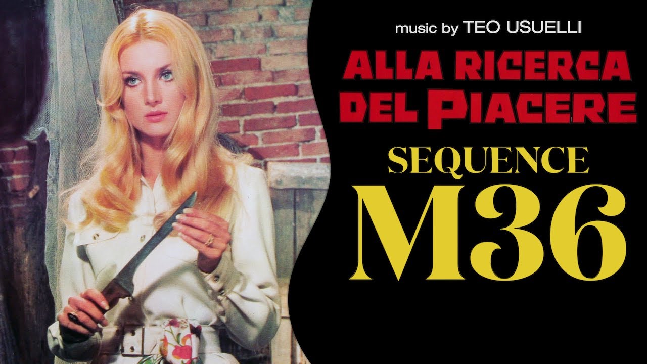 Teo Usuelli • Alla Ricerca del Piacere (M36) • Amuck! (HQ) - YouTube
