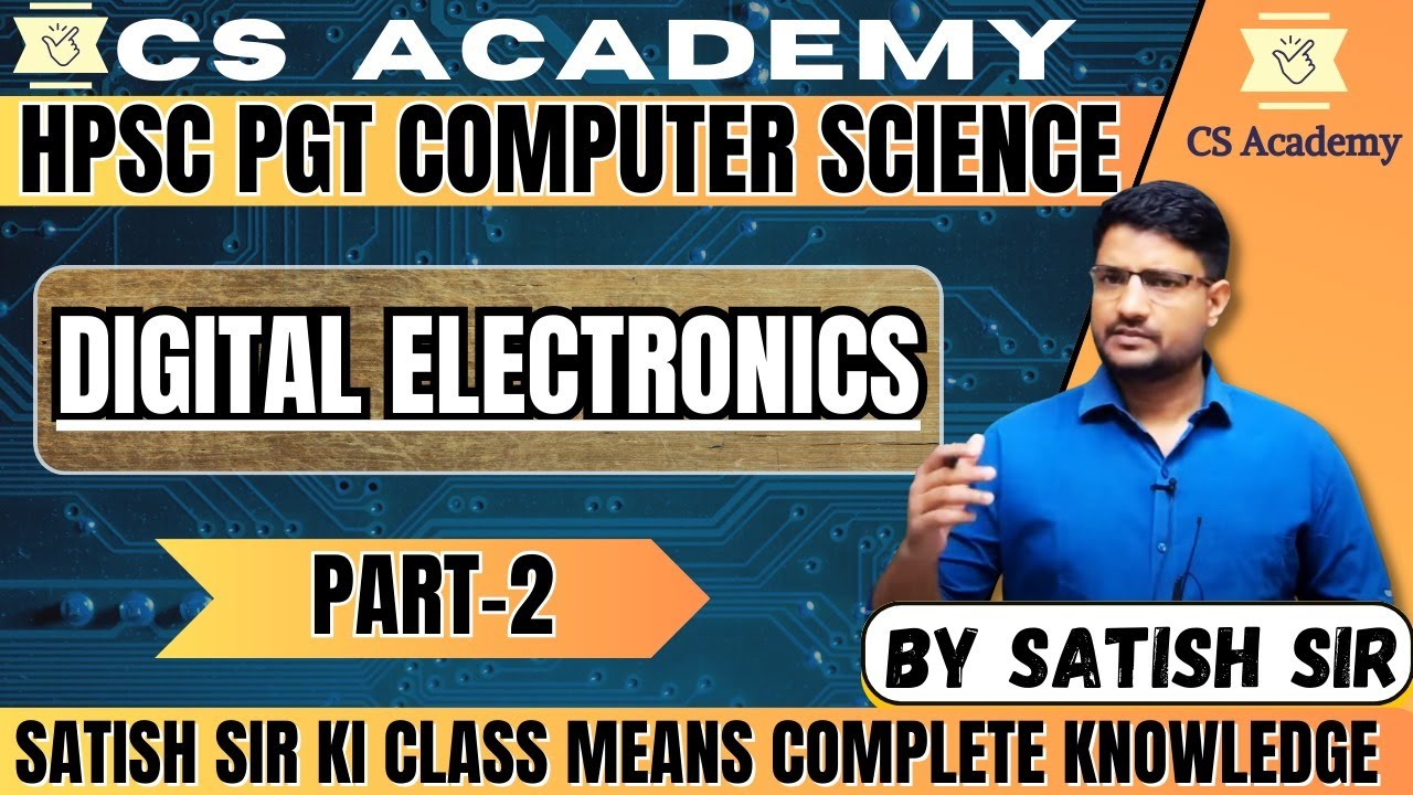HPSC PGT COMPUTER SCIENCE - DIGITAL ELECTRONICS PART 2 - YouTube