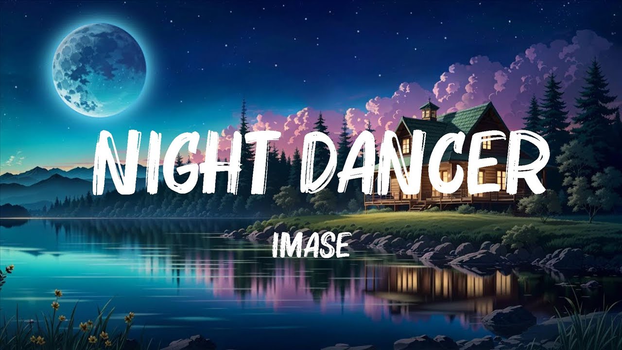 Imase - Night Dancer (Lyrics) Mix Lyrics 2023 - YouTube