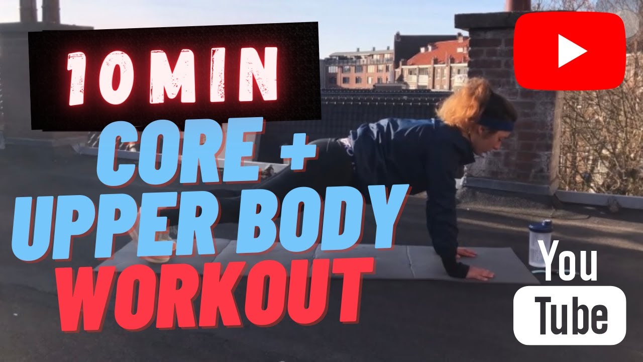 10 MIN CORE + UPPER BODY WOD - YouTube