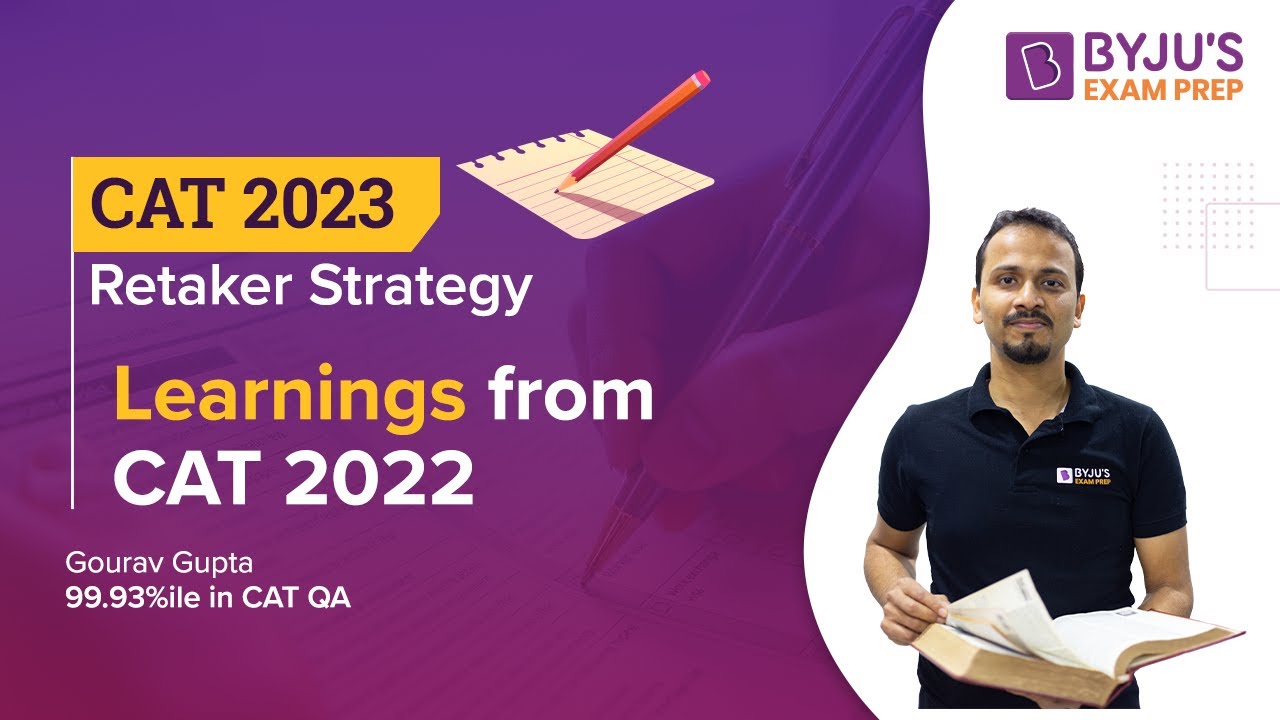CAT 2023 Strategy for Retakers | CAT 2022 Analysis and Learn How to ...