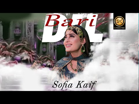 Dil Bari by Sofia Kaif | New Pashto پشتو Song 2026 | Official HD Music Video by SK Productions