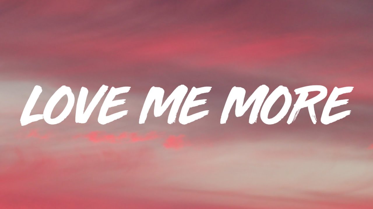 Sam Smith - Love Me More (Lyrics) - YouTube