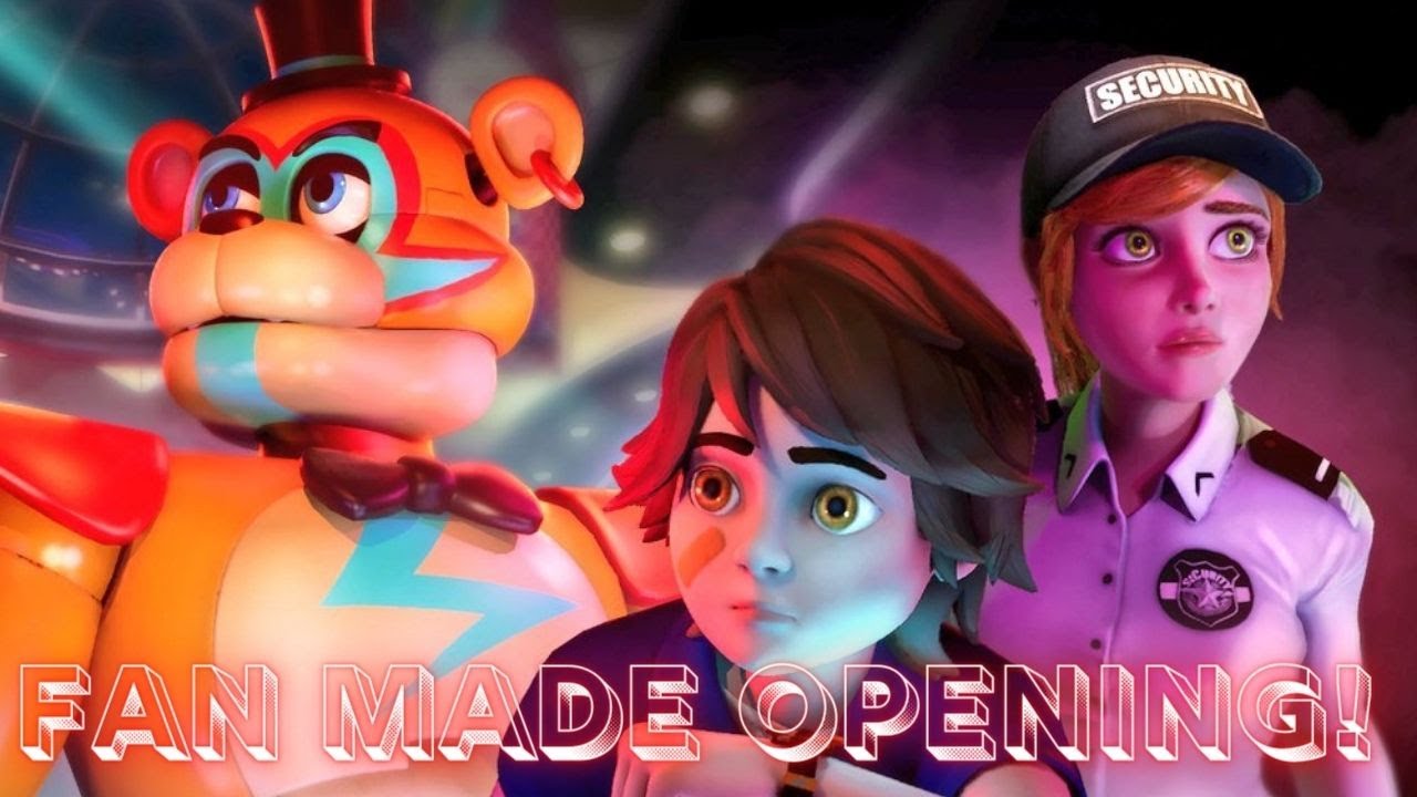 Five Nights At Freddy's: Security Breach Fan Made Opening - YouTube